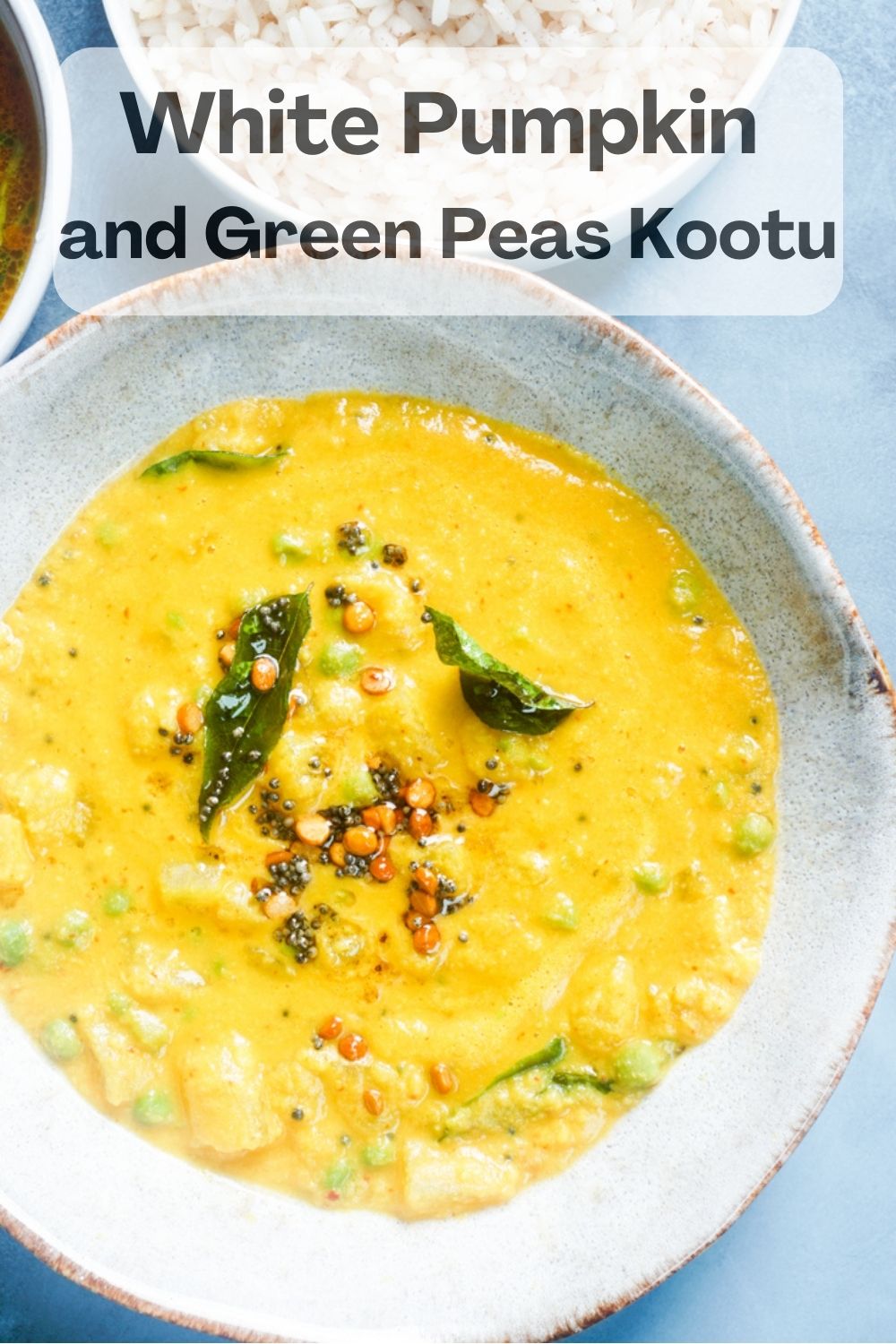 White Pumpkin Kootu with Green Peas - Cooking Curries